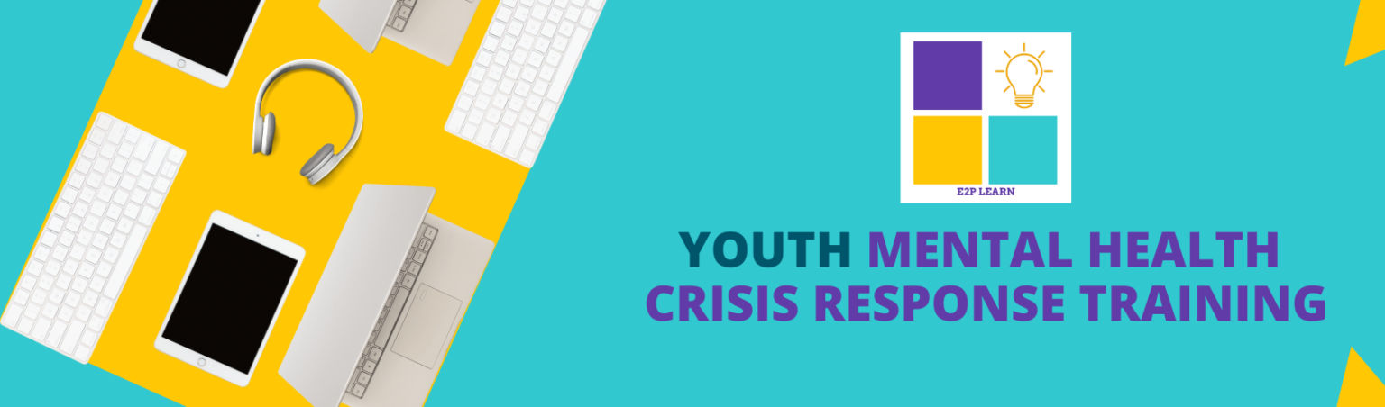 Youth Mental Health Crisis Response Workforce Trainings – Center for ...